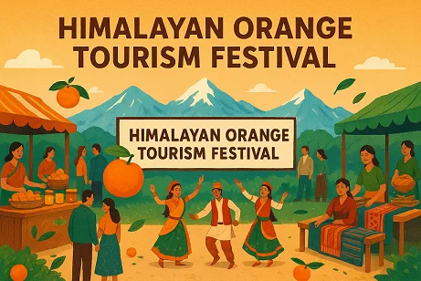 Himalayan Orange Tourism Festival – A Detailed Guide - mohitbangari.com